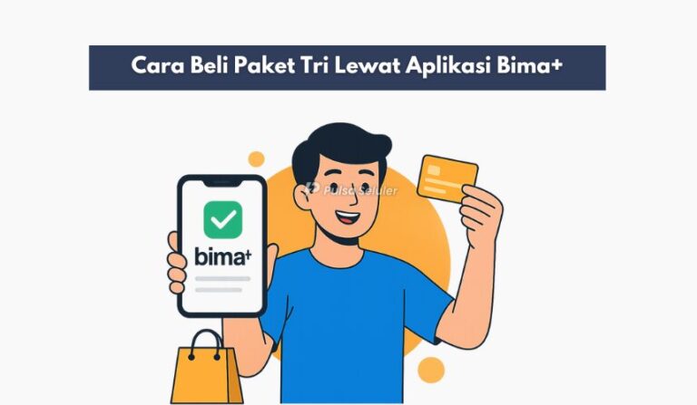 Cara Beli Paket Tri Lewat Aplikasi Bima+ - Pulsa Seluler