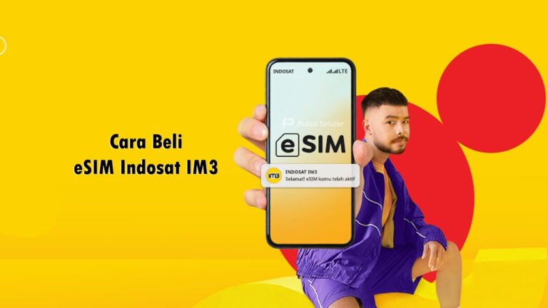 Cara Beli eSIM Indosat IM3 Terbaru 2026 Dengan Mudah - Pulsa Seluler