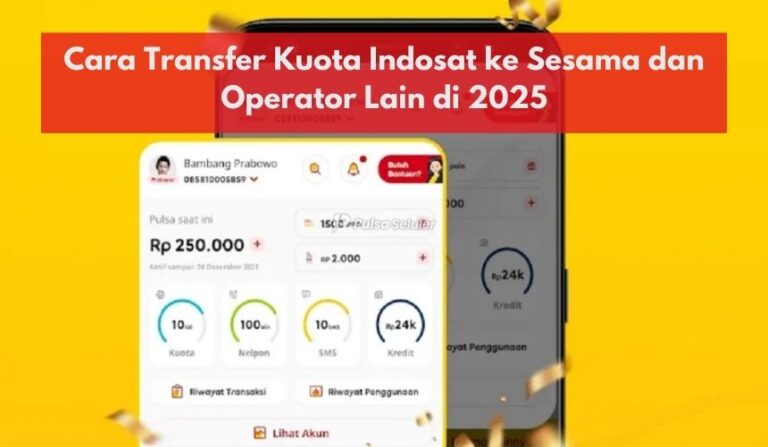Cara Transfer Kuota Indosat ke Sesama dan Operator Lain di 2025 - Pulsa Seluler