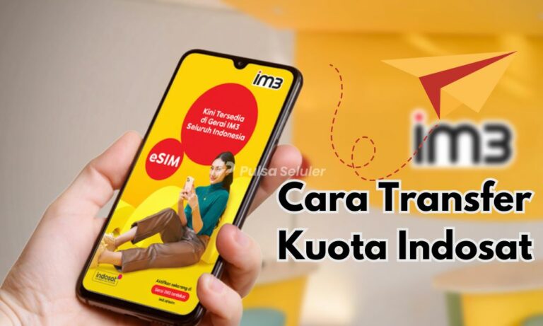 3 Cara Transfer Kuota Indosat Mudah dan Cepat Terbaru 2025 - Pulsa Seluler