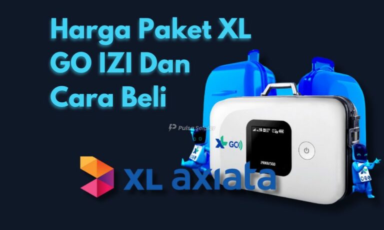 Daftar Harga Paket XL Go Izi dan Cara Beli XL Go Izi 2025 - Pulsa Seluler