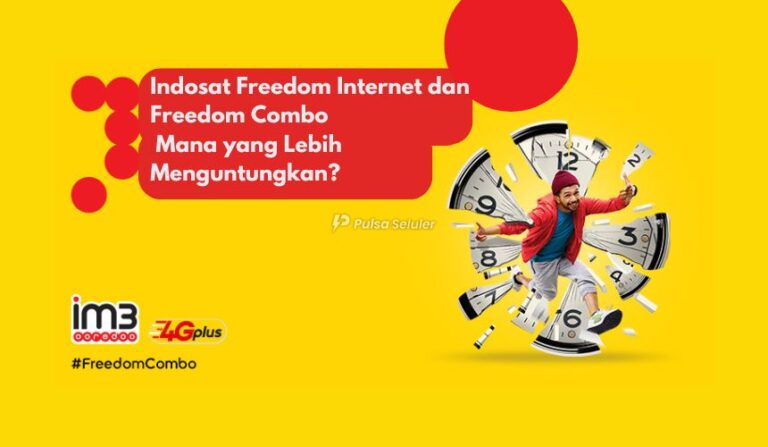Indosat Freedom Internet vs Freedom Combo - Pulsa Seluler