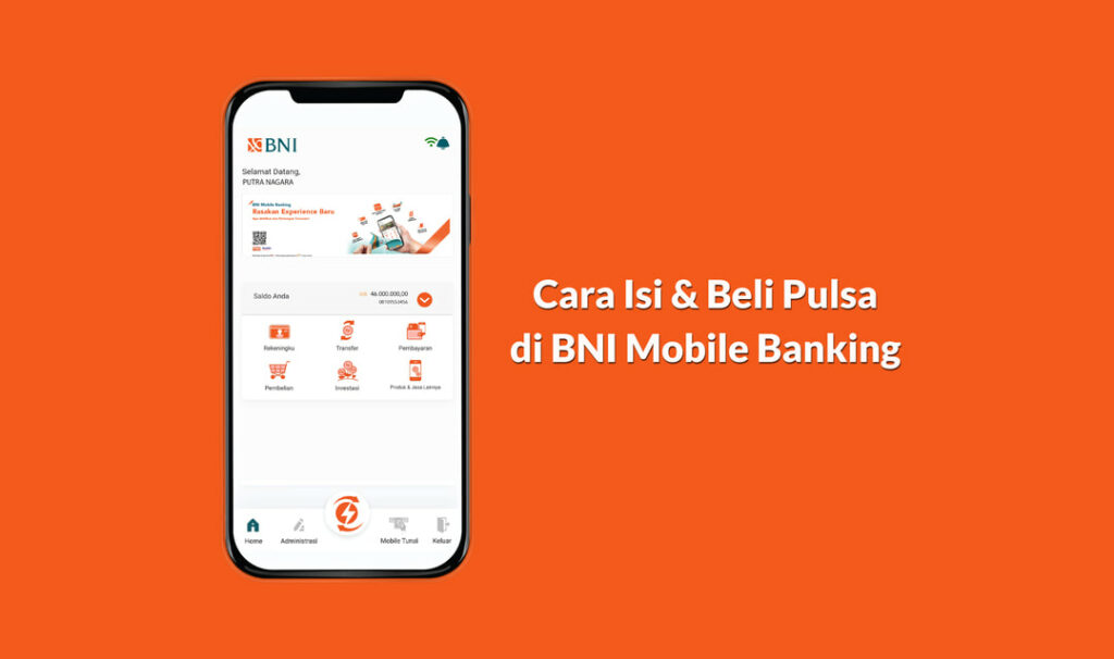 8 Cara Isi & Beli Pulsa di BNI Mobile Banking - Pulsa Seluler